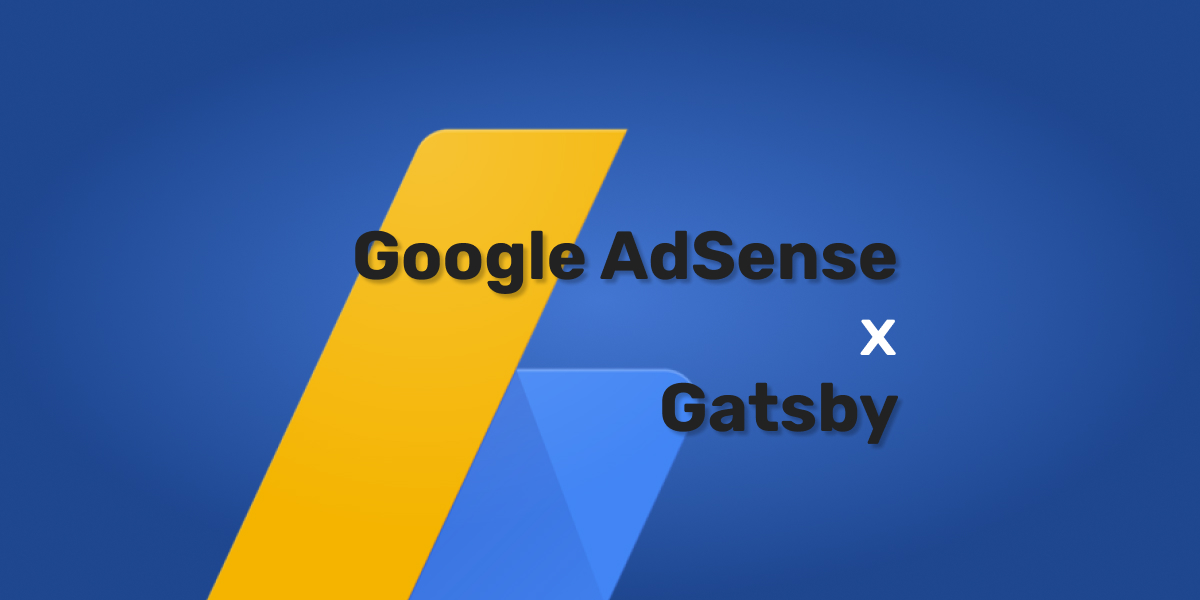 Add Google AdSense to Gatsby site | Eight Bites